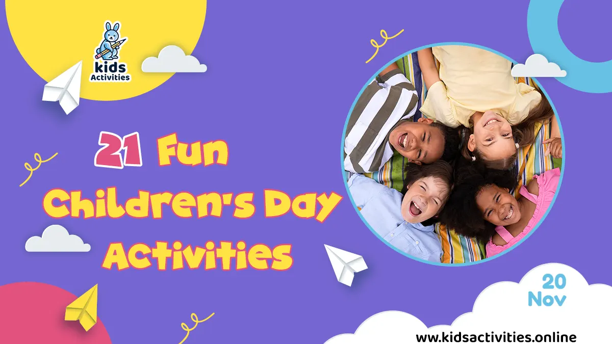 21 Fun Children’s Day Activities, Games, And Celebration Ideas ⋆ Kids ...