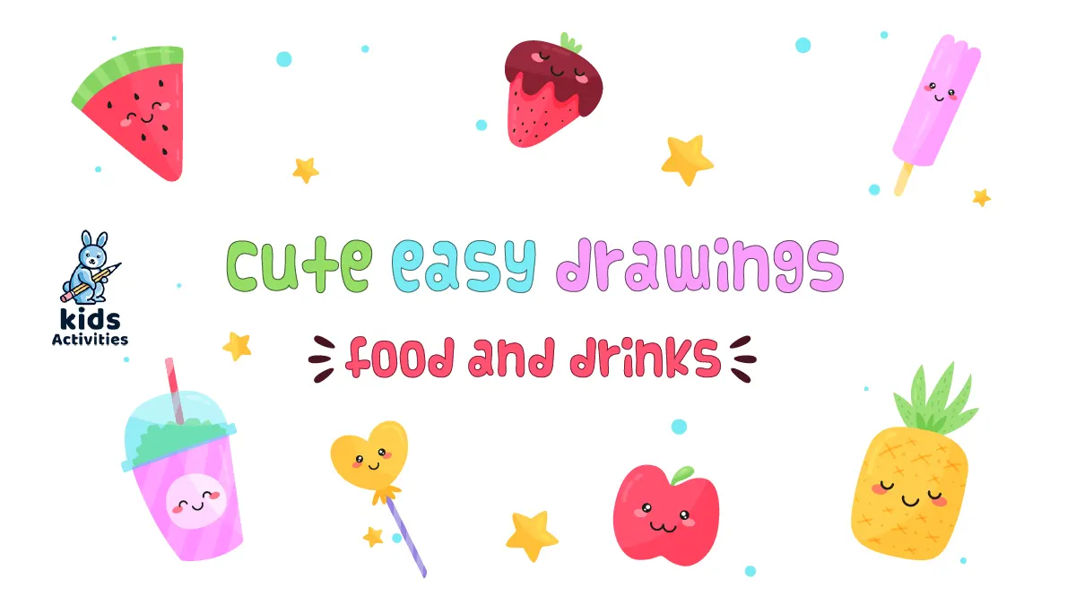 Cute Easy Drawings Food and Drinks ⋆ Kids Activities