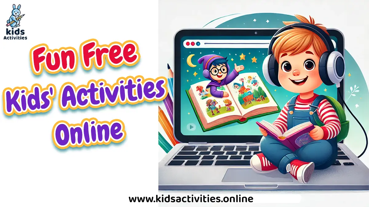 Fun and Engaging Free Kids' Activities Online ⋆ Kids Activities