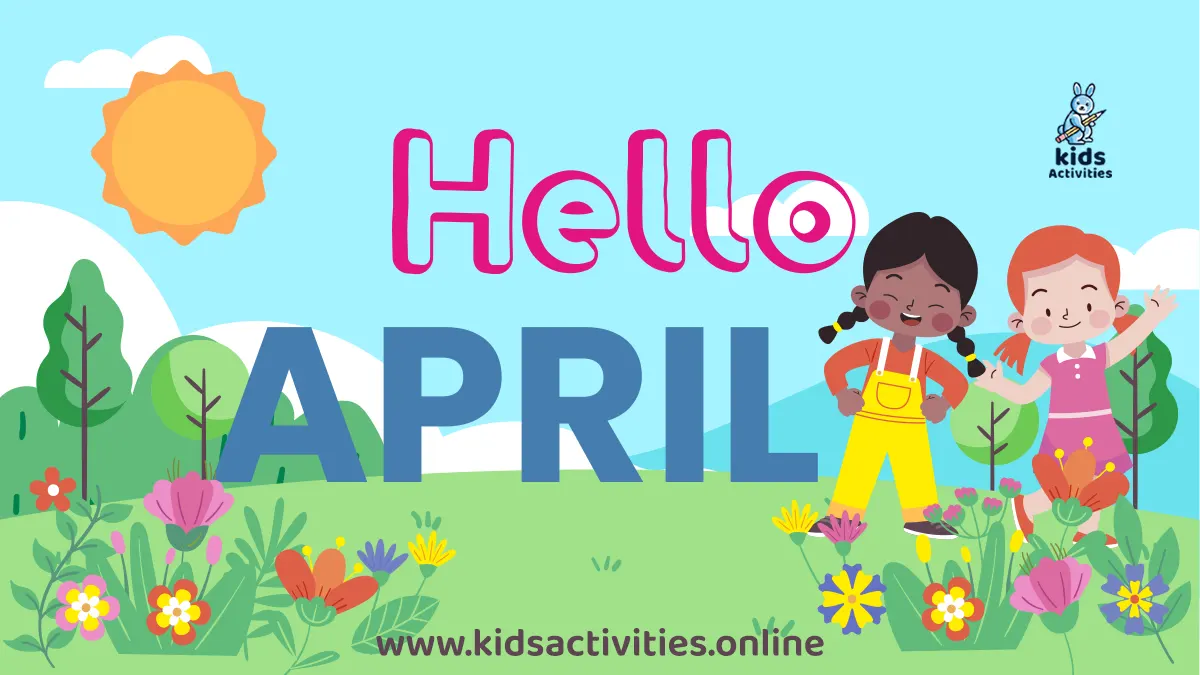 April Month Special Days for Preschoolers ⋆ Kids Activities